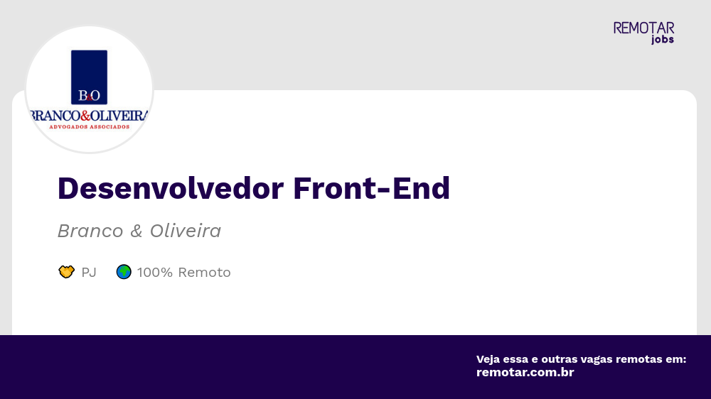 Desenvolvedor Front-End | Vagas 100% remotas
