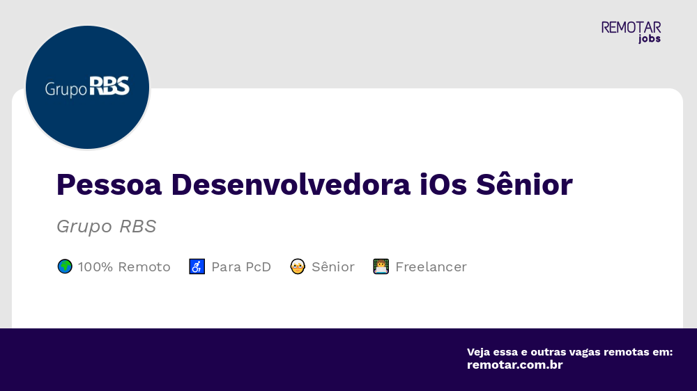 Pessoa Desenvolvedora iOs Sênior | Vagas 100% remotas