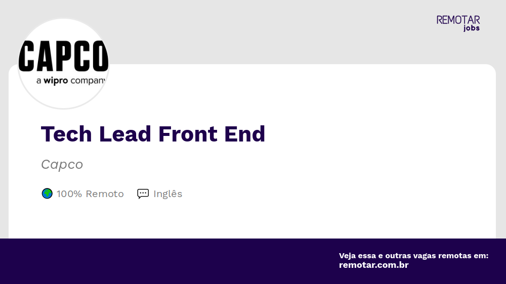 Tech Lead Front End | Vagas 100% remotas