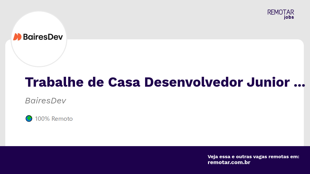 Trabalhe de Casa Desenvolvedor Junior Node.js / Ref. 0111P | Vagas 100% remotas